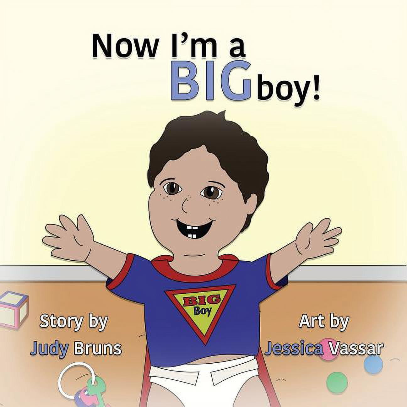 Now I'm a BIG Boy! (Paperback) - Walmart.com