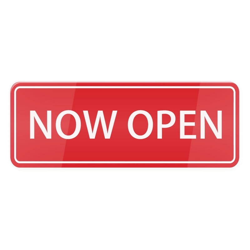 Now Open Sign, Main Official Self Adhesive Sign For Door Or Wall 10 X 3 ...