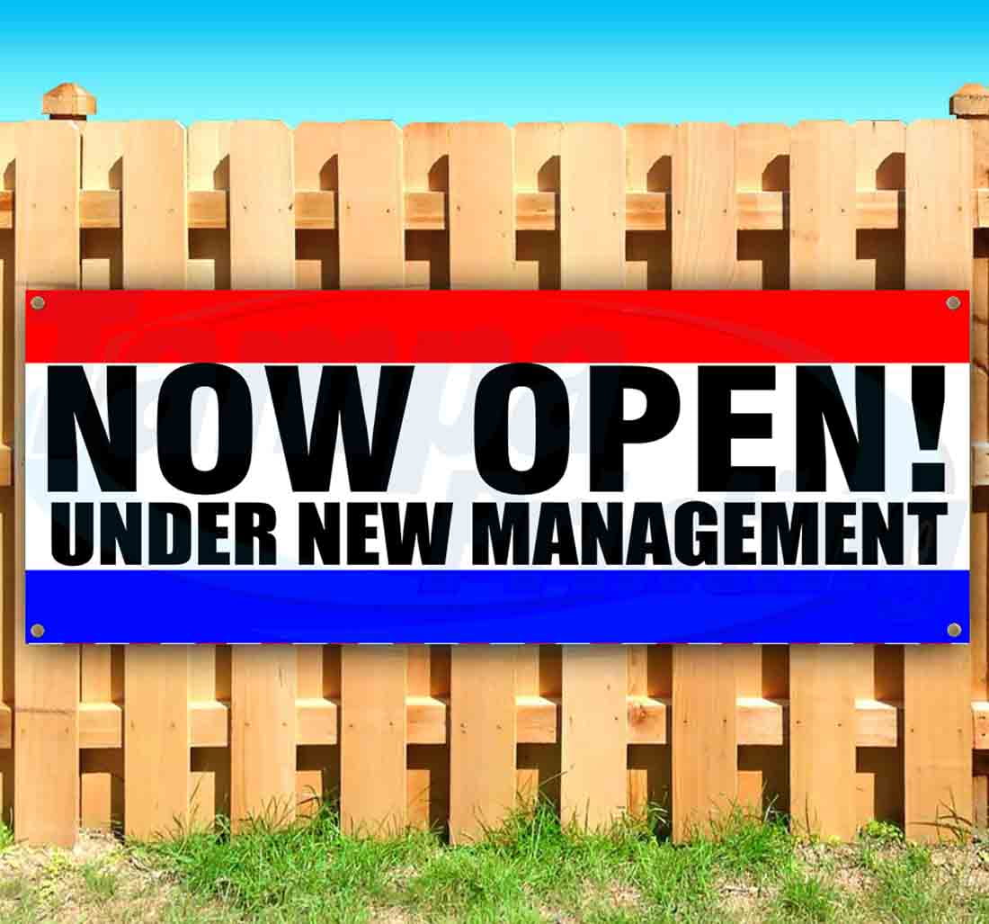 Now Open Under New Management 13 oz Vinyl Banner With Metal Grommets ...