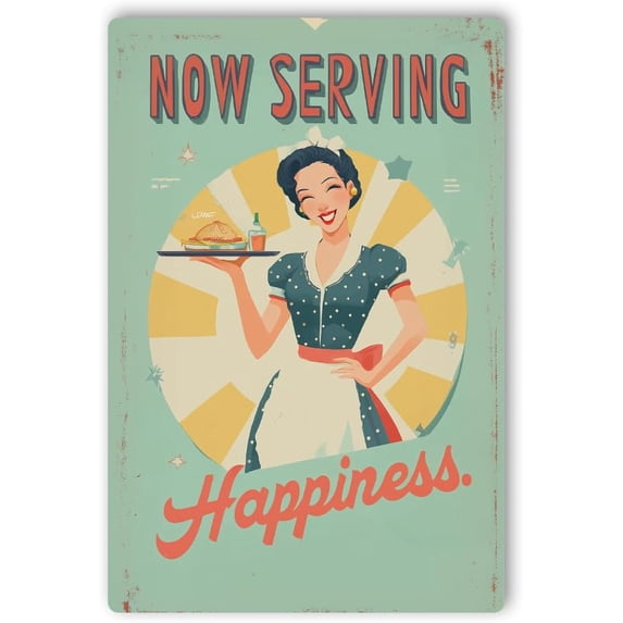 Now Serving Happiness Metal Poster by DC | Vintage Tin Sign Wall Art ...
