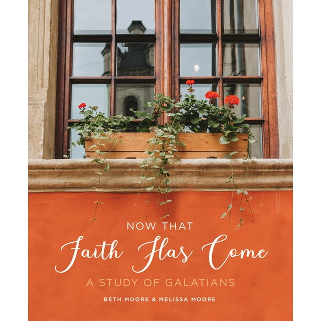 Now That Faith Has Come: A Study of Galatians (Paperback) - Walmart.com
