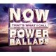Now That's What I Call Power Ballads - Walmart.com