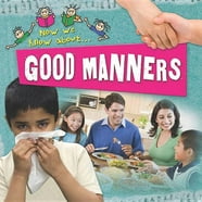 Way to Be!: Manners: Manners in the Lunchroom (Paperback) - Walmart.com