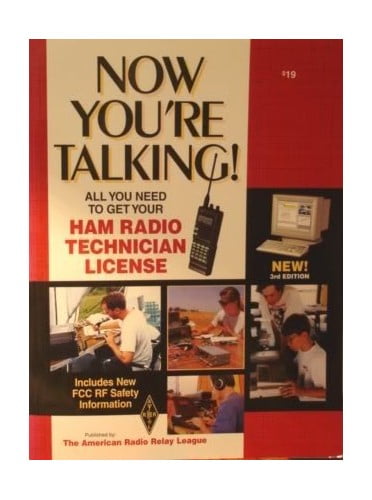 Pre-Owned Now You're Talking!: All You Need to Get Your Ham Radio ...