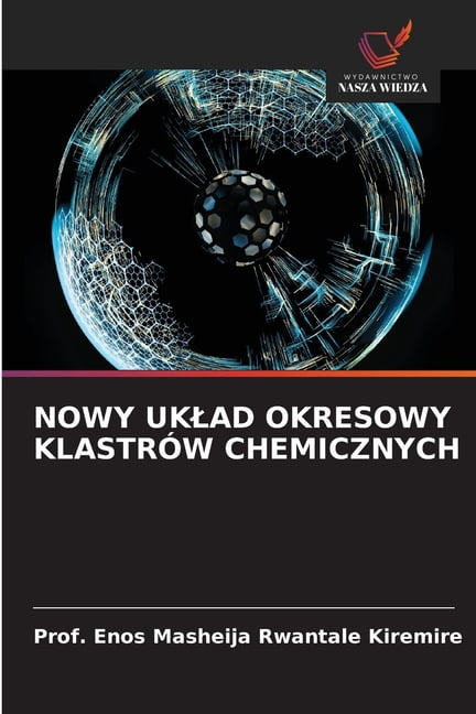 Nowy Uklad Okresowy Klastrów Chemicznych, (Paperback) - Walmart.com