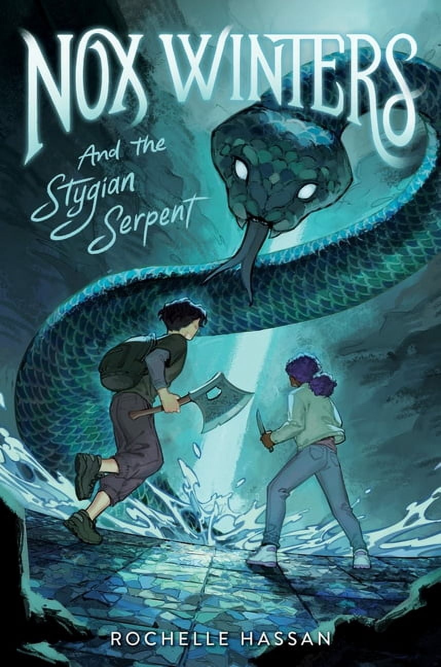 Nox Winters Chronicles Nox Winters and the Stygian Serpent, Book 2 ...