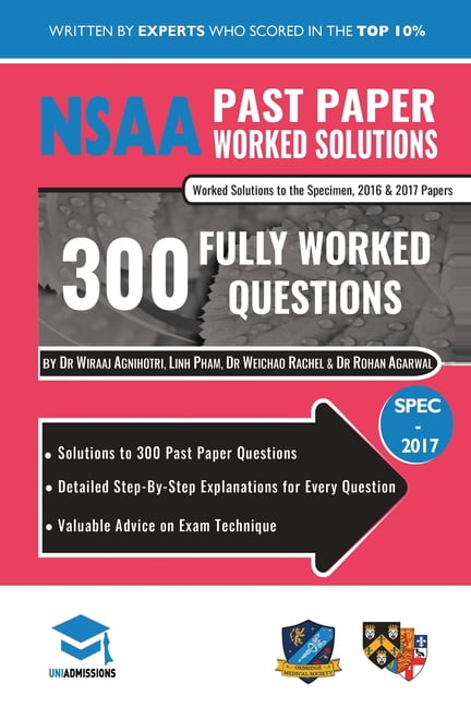NSAA Past Paper Worked Solutions: Detailed Step-By-Step Explanations to ...