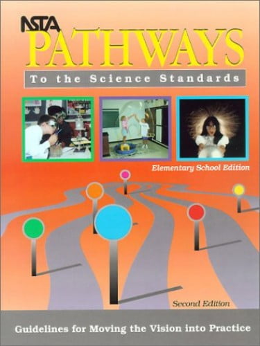 Pre-Owned Pathways to the Science Standards: Guidelines for Moving the ...