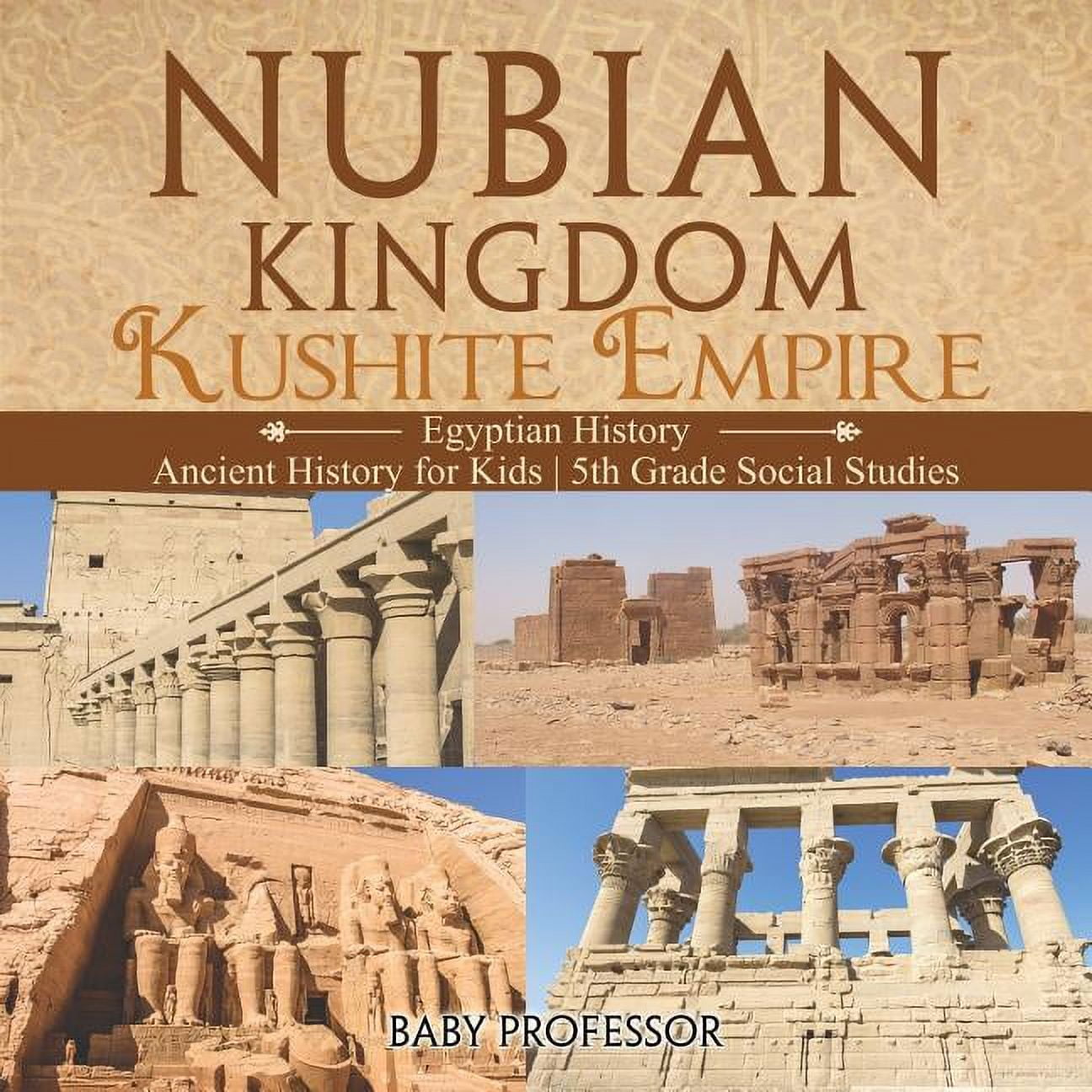 Nubian Kingdom - Kushite Empire (Egyptian History) Ancient History for ...