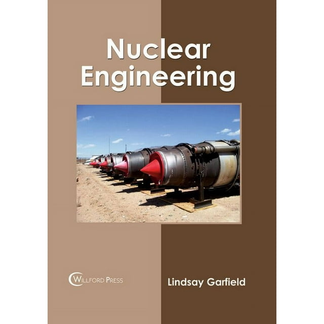 Nuclear Engineering (Hardcover) - Walmart.com