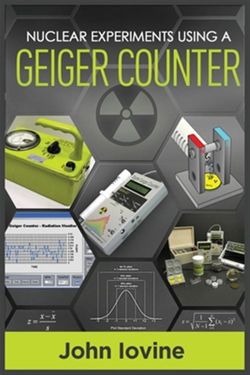 Nuclear Experiments Using A Geiger Counter (Paperback) - Walmart.com