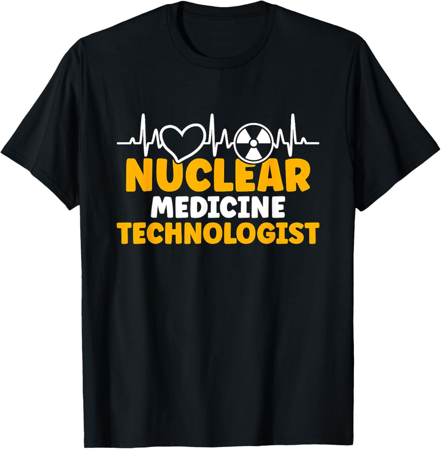 Nuclear Medicine Technologist Rad Tech Radiologic X-ray Tech T-Shirt ...