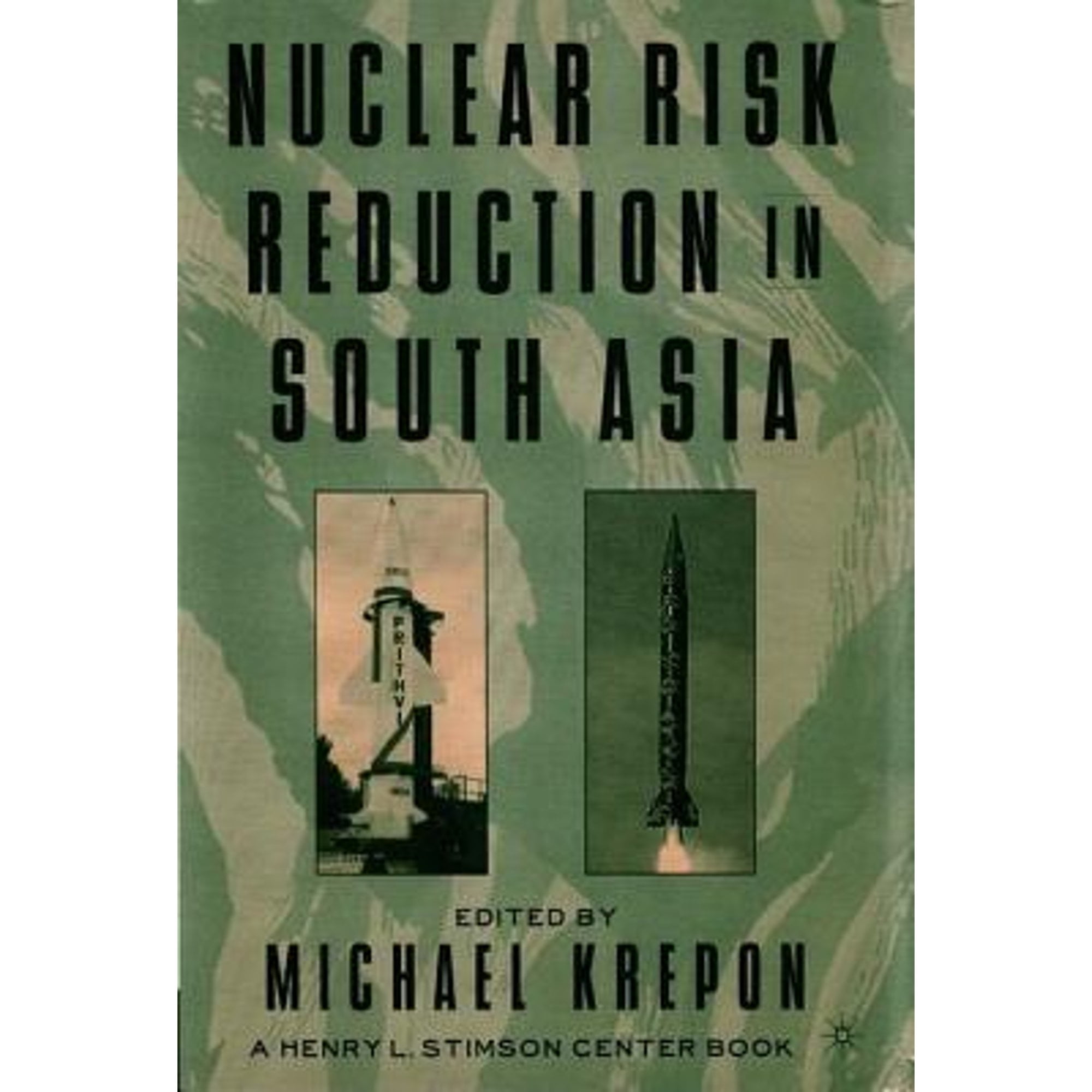 Pre-Owned Nuclear Risk Reduction in South Asia (Hardcover) 1403967024 ...