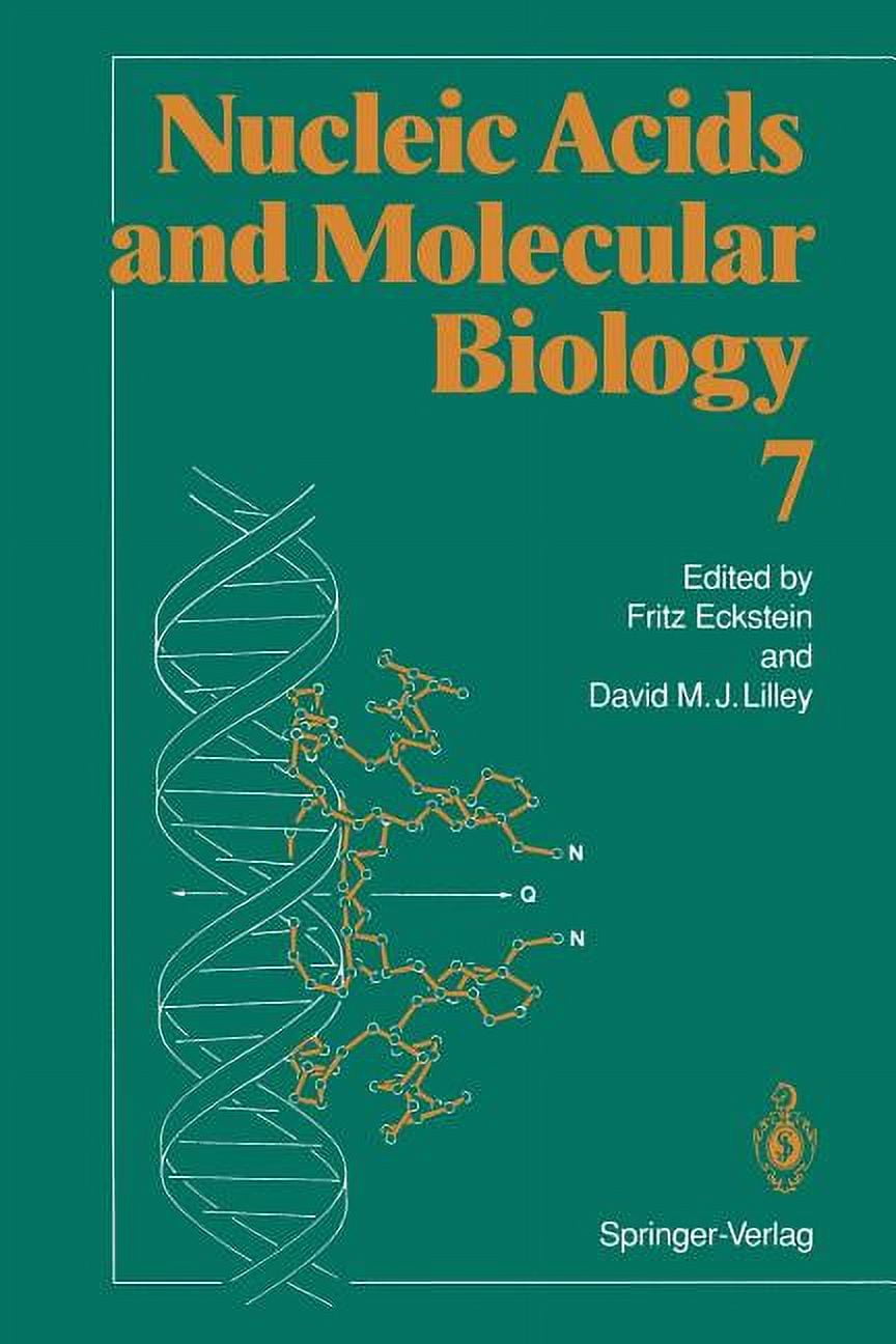Nucleic Acids and Molecular Biology Nucleic Acids and Molecular Biology ...