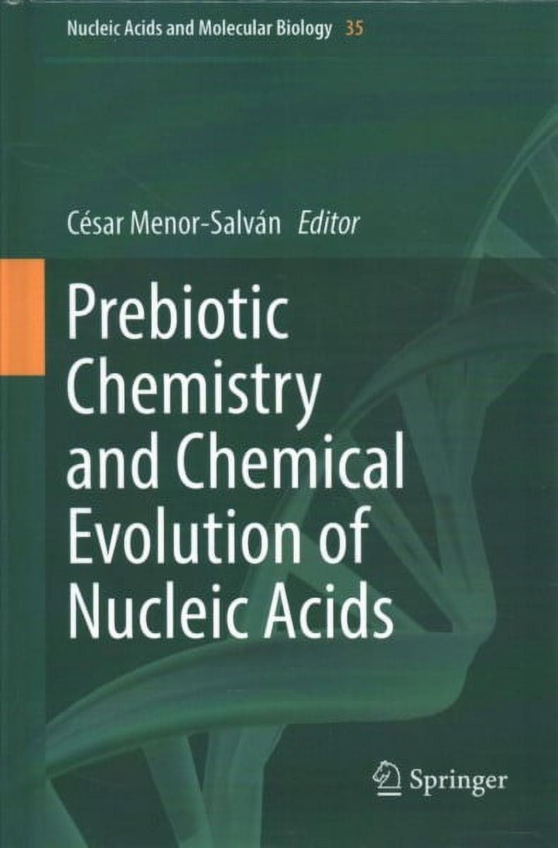 Nucleic Acids and Molecular Biology: Prebiotic Chemistry and Chemical ...