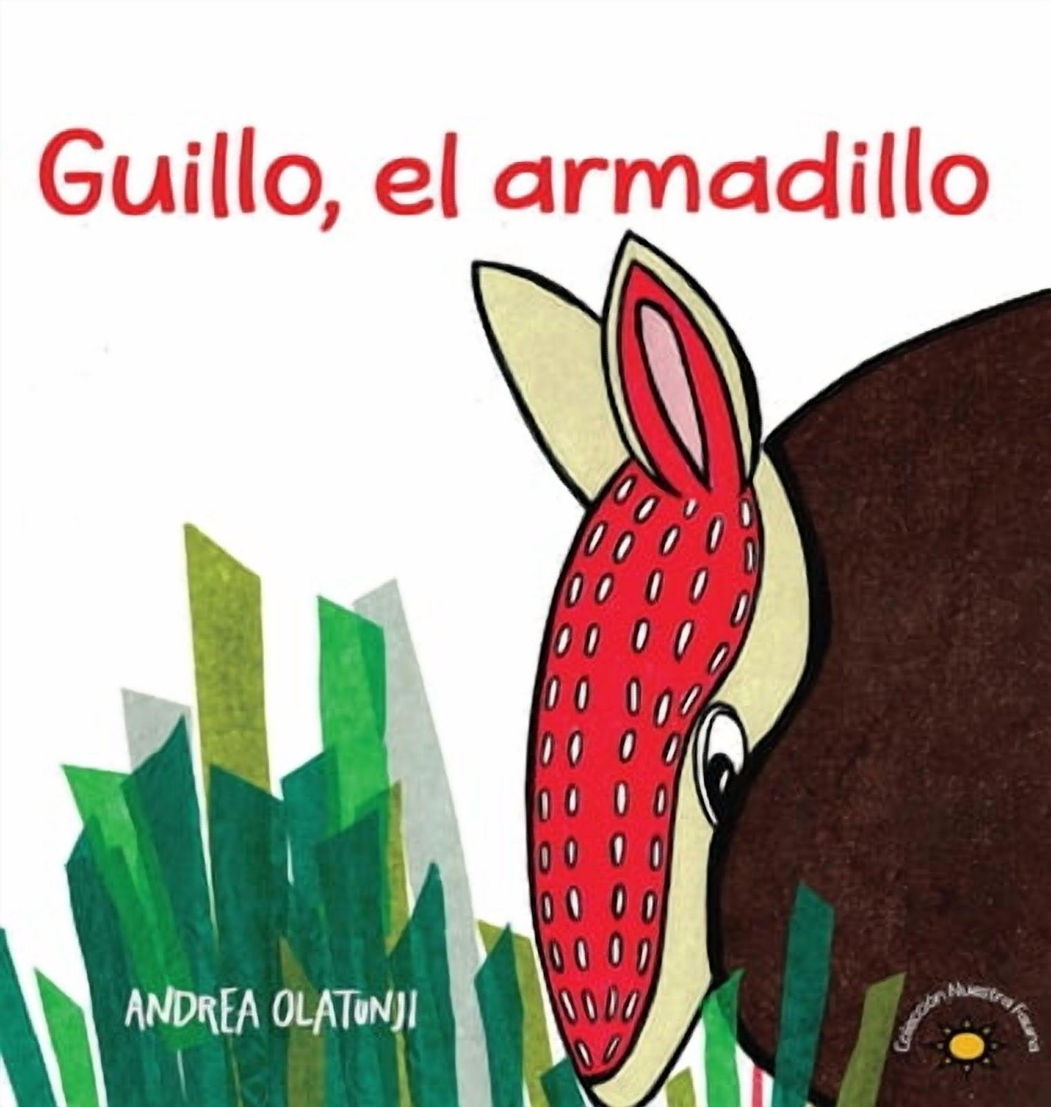 Nuestra Fauna: Guillo, el armadillo: Children discover their talents ...