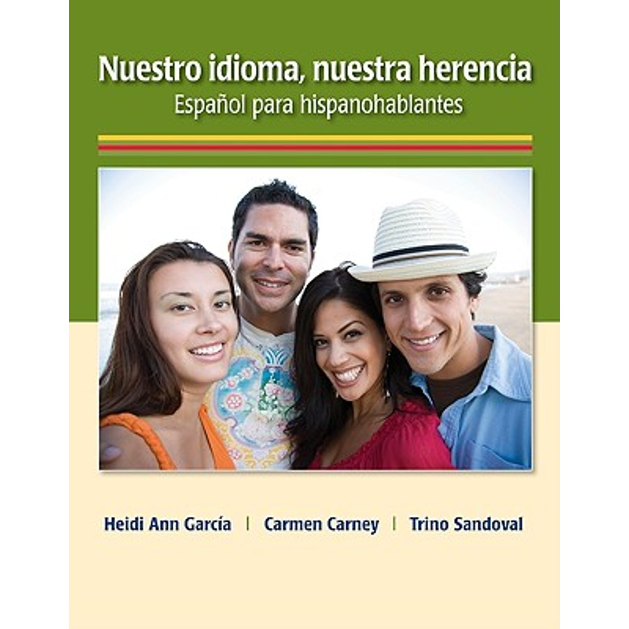 Pre-Owned Nuestro Idioma, Nuestra Herencia: Espanol Para ...