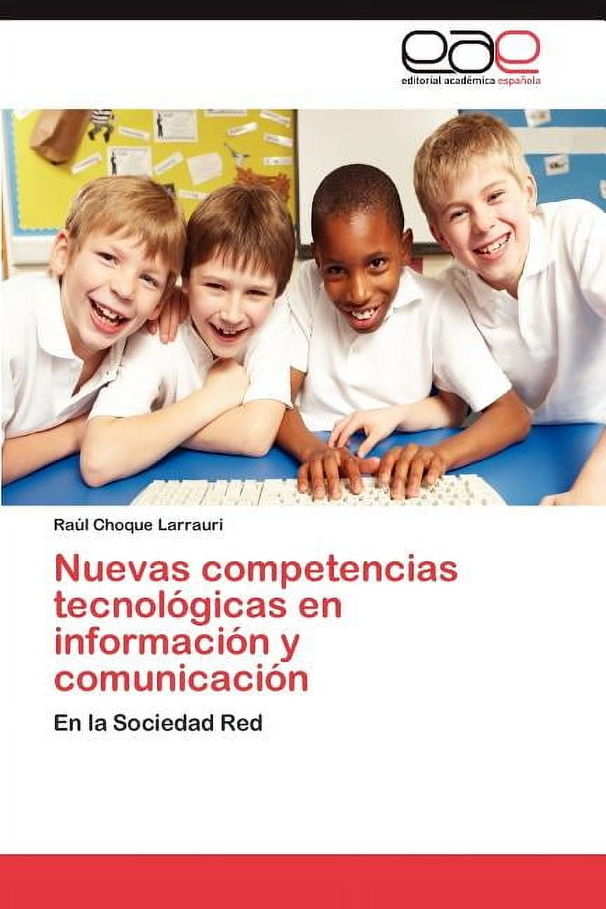 Nuevas competencias tecnológicas en información y comunicación (Paperback) - Walmart.com