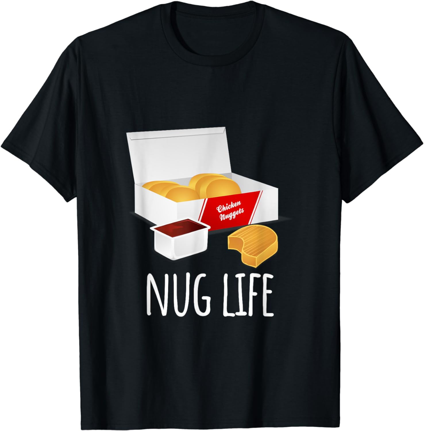 Nug Life Shirt - Chicken Nuggets Tshirt - Walmart.com