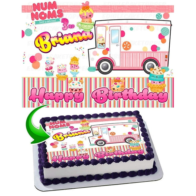 Num Noms Edible Cake Image Topper Personalized Birthday Party 1/4 Sheet ...