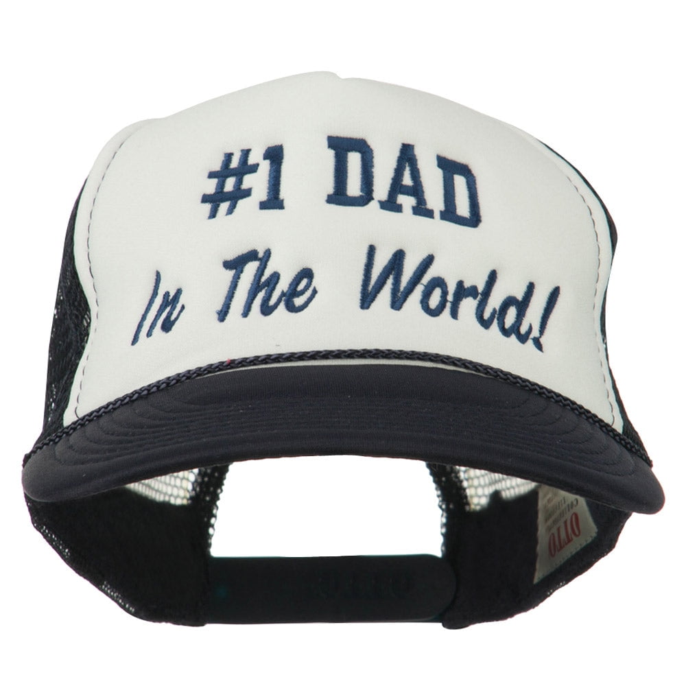 Number 1 Dad In The World Embroidered Foam Mesh Back Cap - Navy White ...