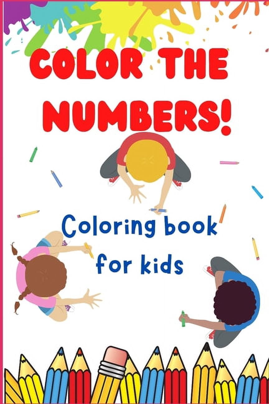 Number Coloring Book for kids: Kid's coloring book - Walmart.com
