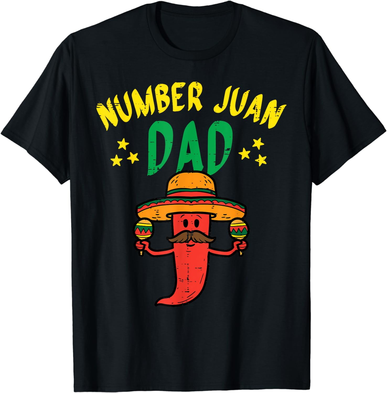 Number One Dad Mexican Fathers Day Funny Padre Juan Papa Men T-Shirt ...