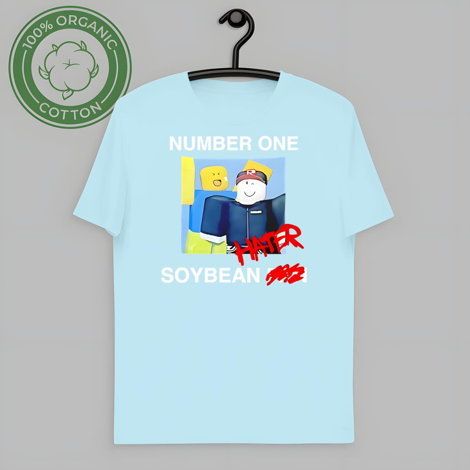 Number One Soybean Fan Hater Roblox T-shirts-TH58319 - Walmart.com
