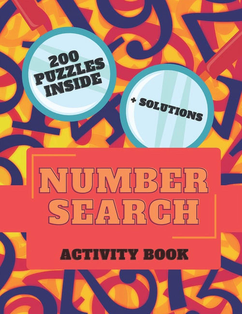 Number Search Activity Book: 200 Puzzles + Solutions Inside, Large ...