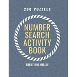 Number Search Activity Book: 200 Puzzles + Solutions, Large Print ...