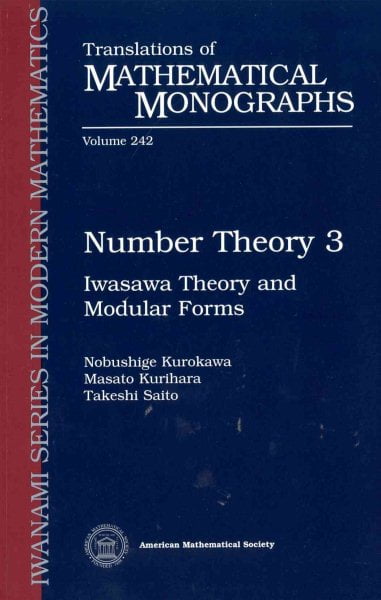 Pre-Owned Number Theory 3 : Iwasawa Theory and Modular Forms - Walmart.com