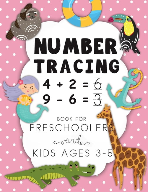 Number Tracing Book For Preschoolers And Kids Ages 3-5 : Trace Numbers ...