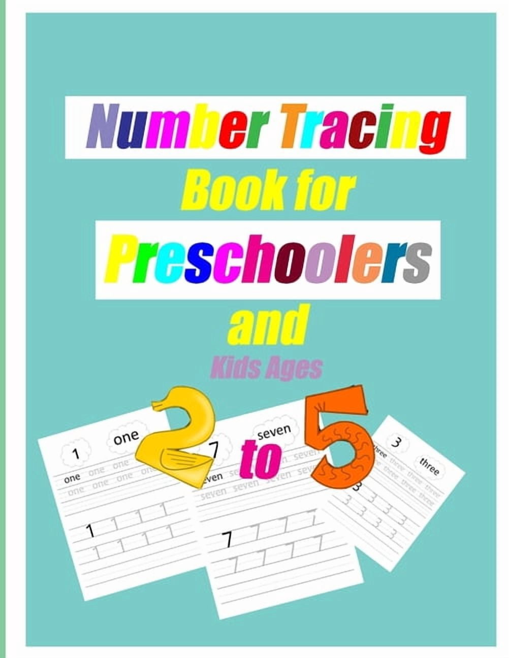 Number Tracing Book for Preschoolers and Kids Ages 2-5: Trace Numbers ...