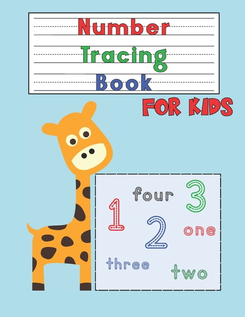 Number Tracing Book for Kids: Number Tracing Workbook for Preschoolers ...