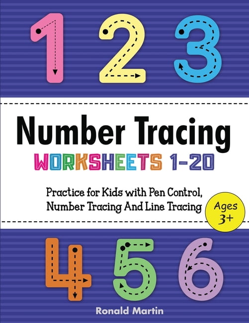 Number Tracing Worksheets 1-20: practice for Kids with Pen Control ...