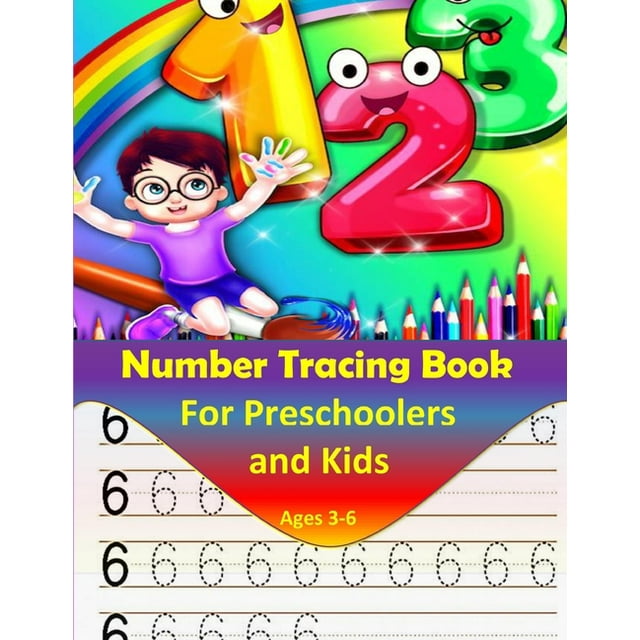 Number Tracing book for Preschoolers and kids ages 3-6: Number tracing ...