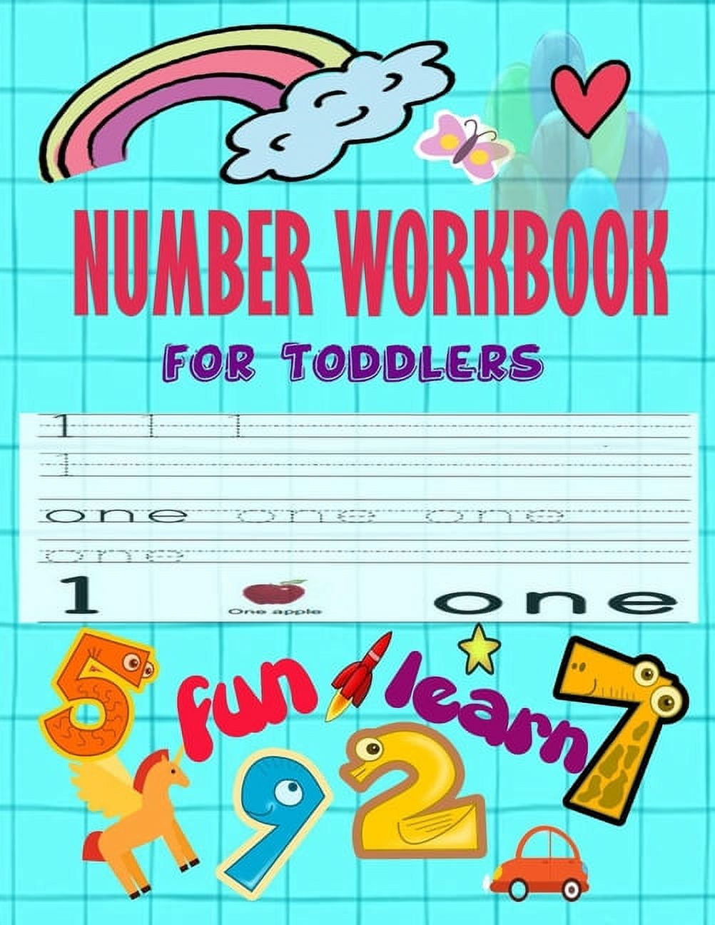 Number WorkBook For Toddler: Give your child all the practice, Math ...