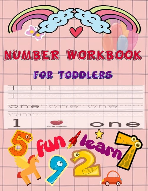 Number Workbook For toddlers: Give your child all the practice, Math ...