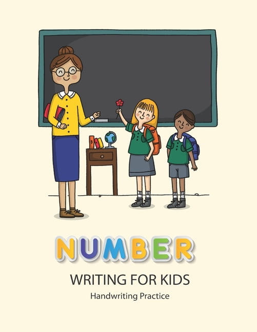 Number Writing for kids: Handwriting Practice Book For Kids Writing ...