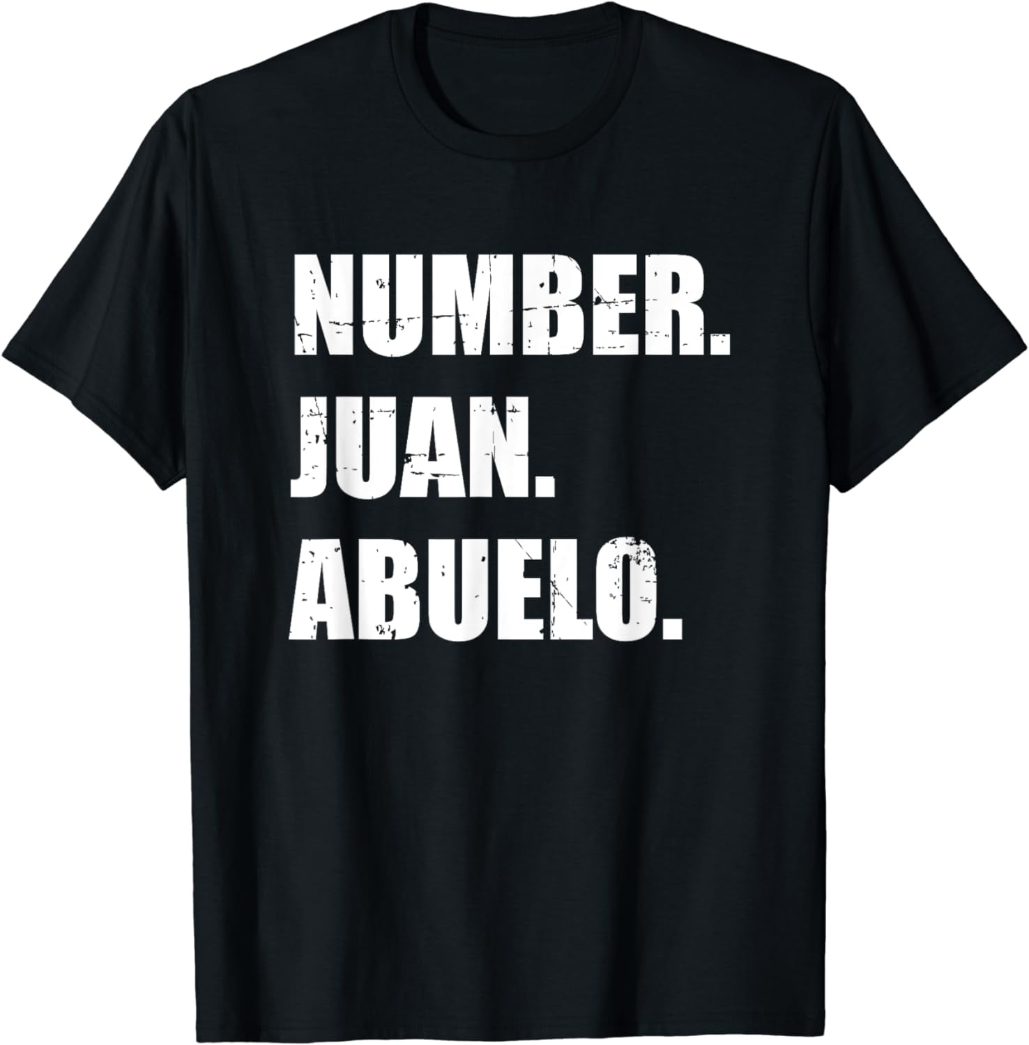 Number one juan abuelo para mejor abuelito T-Shirt - Walmart.com