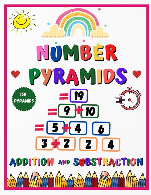Number pyramids - addition and substraction: 150 Addition Pyramid ...