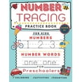 Number tracing book for preschoolers and for kids ages 3+: Number ...