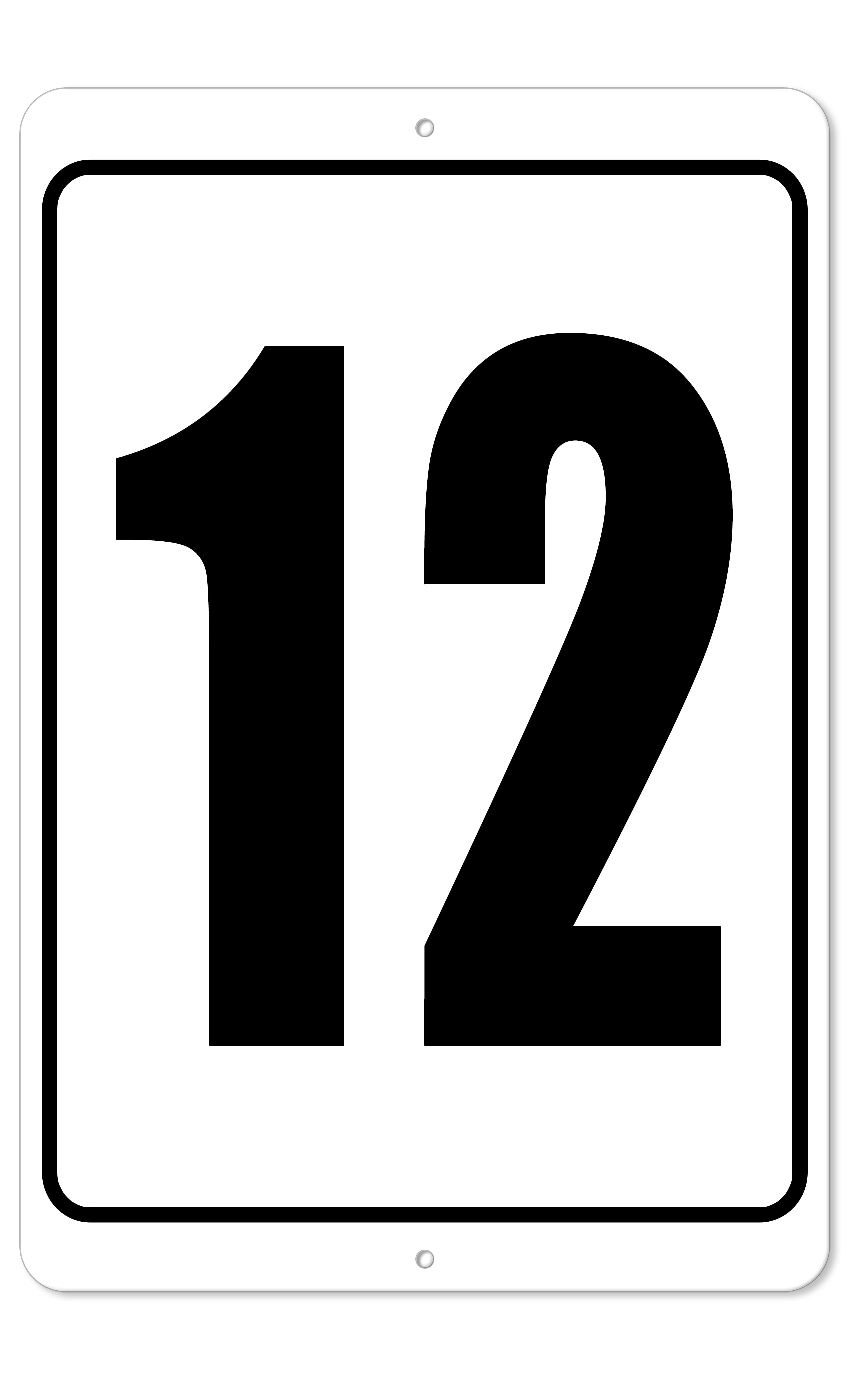 Numbered Sign 12 | 8 x 12 Aluminum Outdoor/Indoor Sign/Area Marker ...