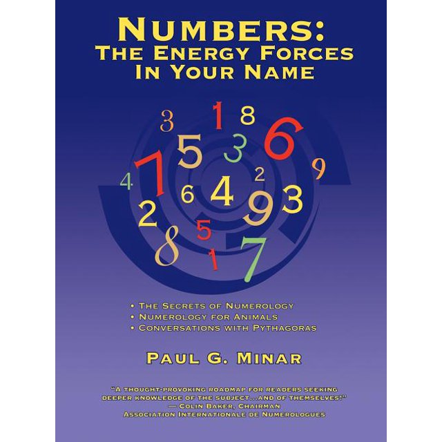 Numbers: The Energy Forces In Your Name: Featuring New Millennium ...
