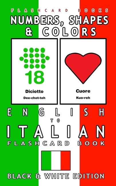 Italian Bilingual Flashcards Numbers, Shapes and Colors - English to ...