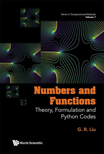 Numbers and Functions: Theory, Formulation and Python Codes (Hardcover ...