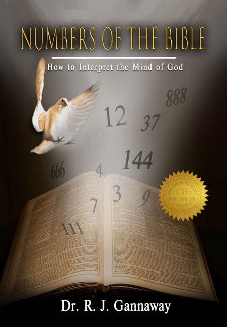 Numbers of the Bible: How to Interpret the Mind of God. (Hardcover ...