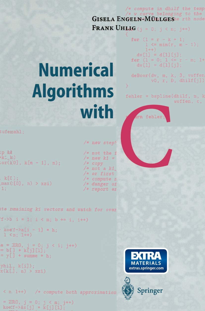 Numerical Algorithms with C - G. Engeln-Mullges - Walmart.com