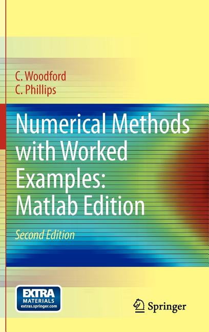 Numerical Methods with Worked Examples: MATLAB Edition (Hardcover) - Walmart.com
