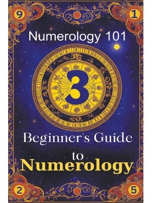 Numerology 101 Beginner's Guide to Numerology - Walmart.com